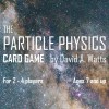 Game Play Variations – The Particle Physics Card Game