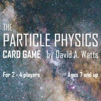 The Particle Physics Card Game – An entertaining and educational game ...